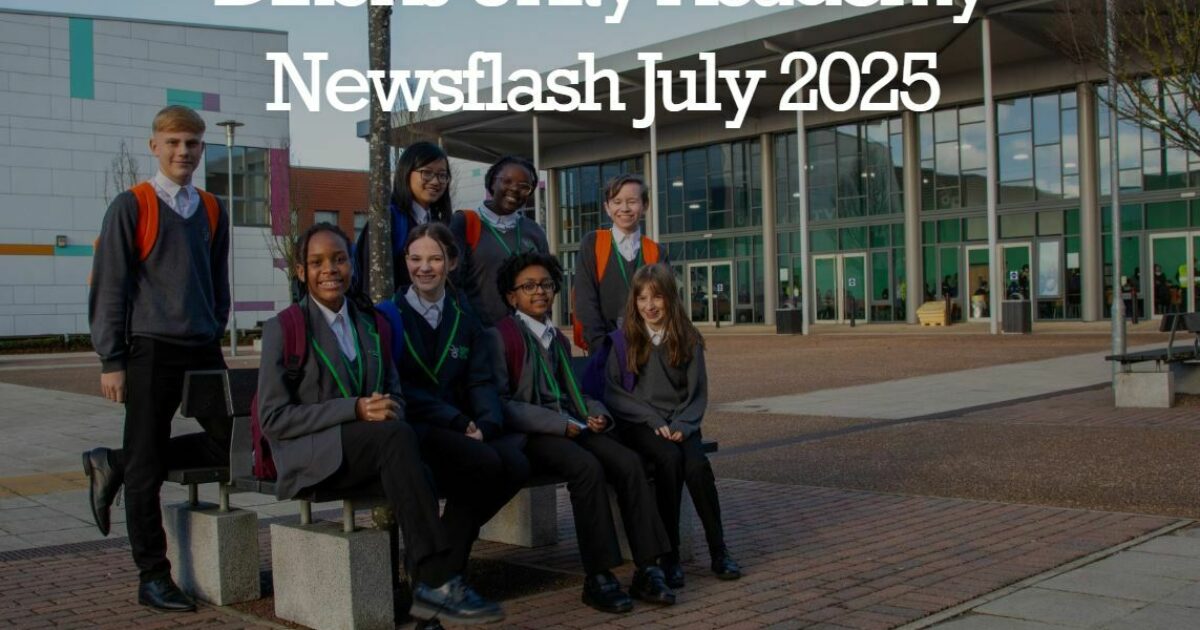 Dixons Unity Academy | Newsflash - July 2025